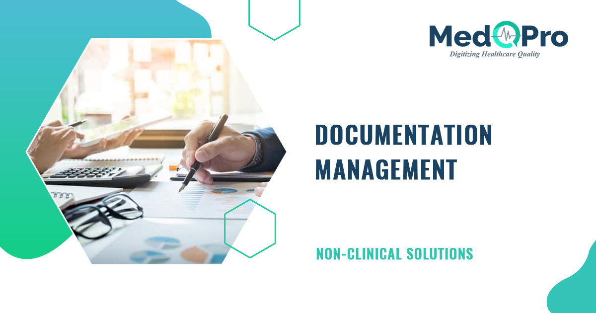 Documentation Management For Hospitals |MedQPro